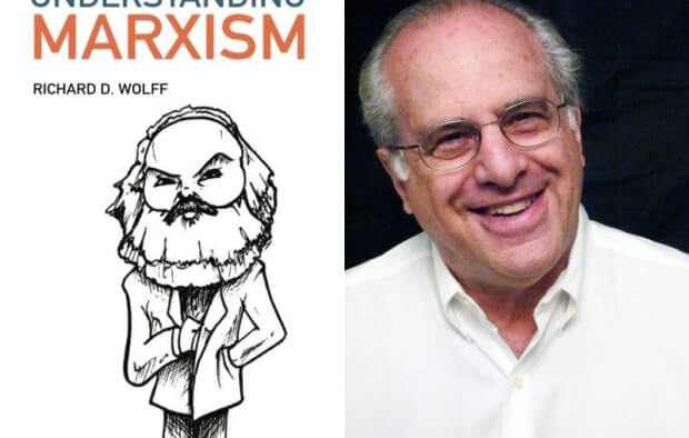 Understanding “Wolff-ism”: Prof. Richard Wolff’s Take on Karl Marx in ...