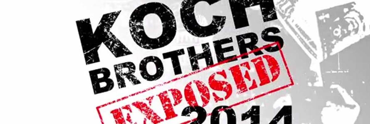 Koch Brothers Exposed - Hollywood Progressive