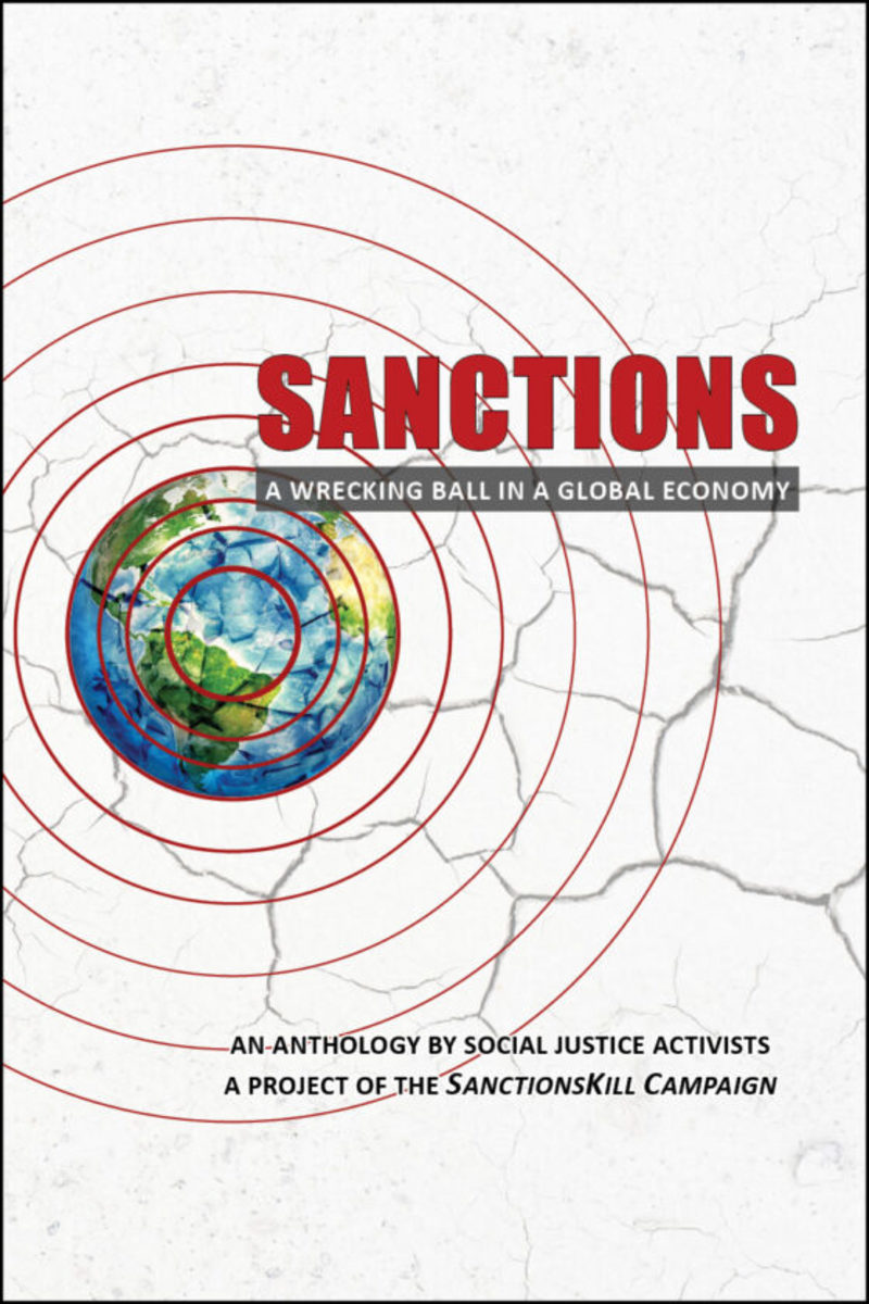 Sanctions: A Wrecking Ball in a Global Economy - Hollywood Progressive